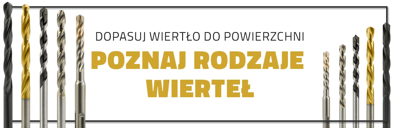 Dopasuj wiertło do powierzchni - poznaj rodzaje wierteł - Porady ...