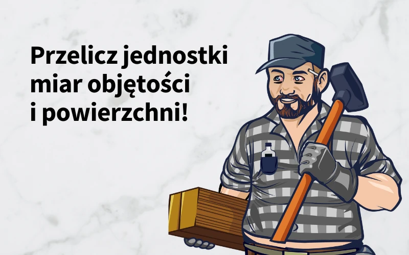 Przelicznik pojemności i powierzchni
